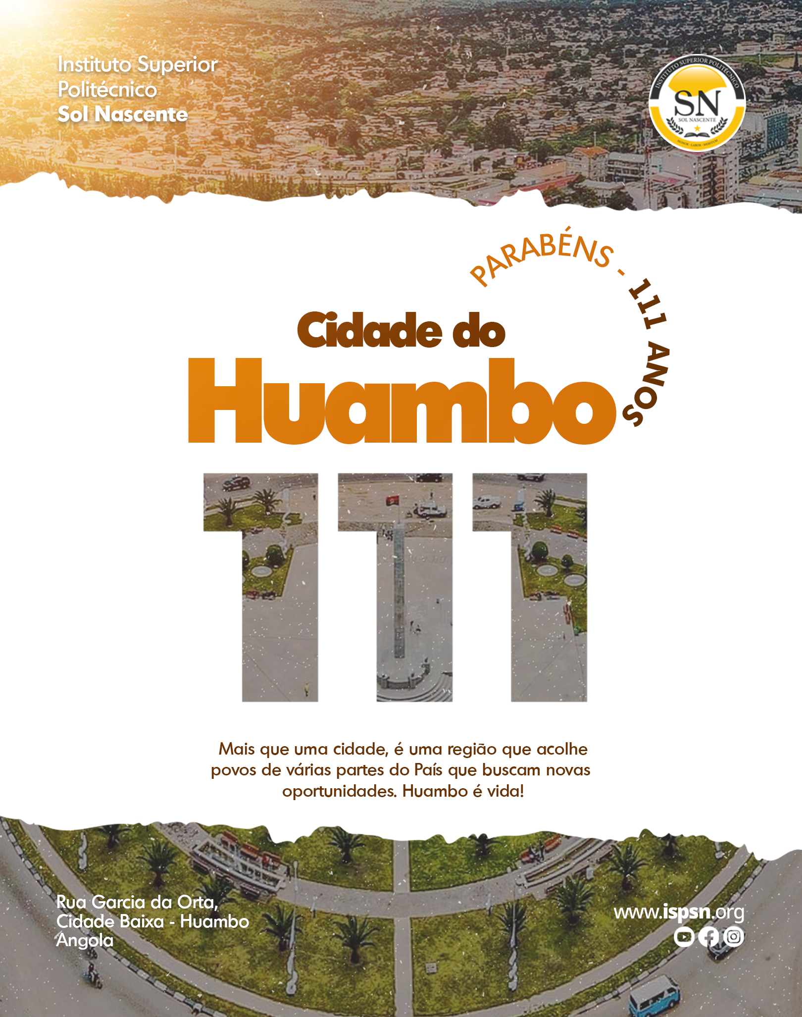 PARABÉNS, CIDADE DO HUAMBO, PELOS 111 ANOS | ISPSN